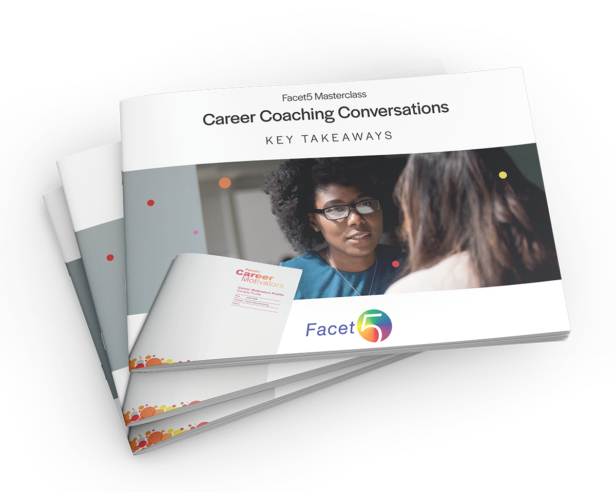 Masterclass - Career Coaching Conversations Using Facet5 - Key ...