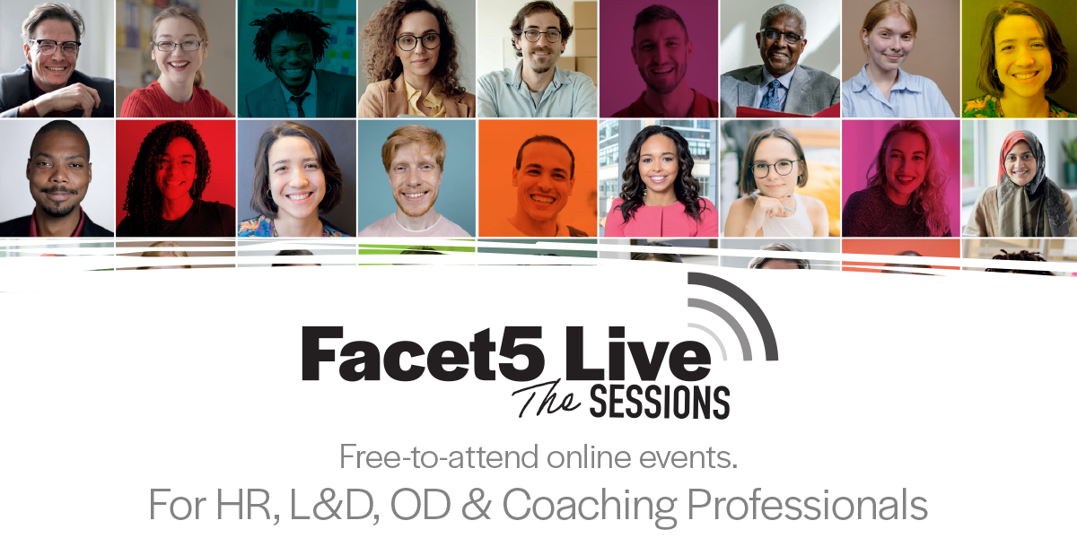 Facet5 Live: Free to attend online events